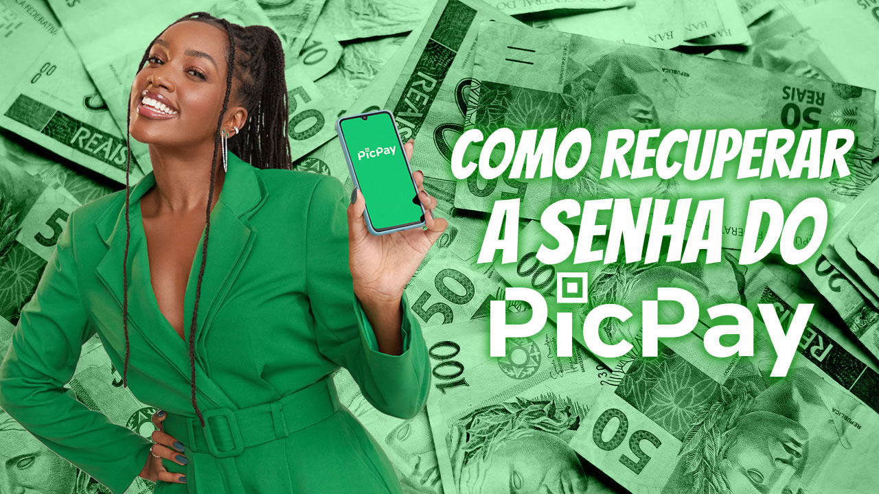 Como recuperar a senha no PicPay - Canal Tec Andrade